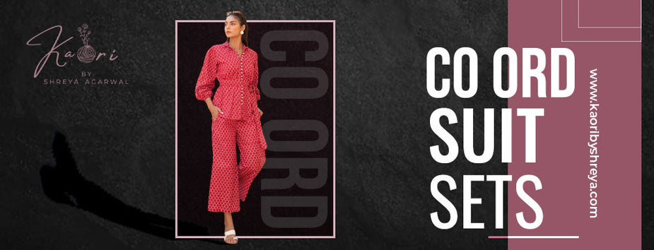 How Co-Ord Sets Can Go For Any and Every Occasion – Kaoribyshreya